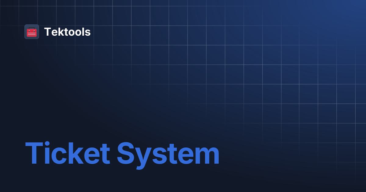 Ticket System | Tektools