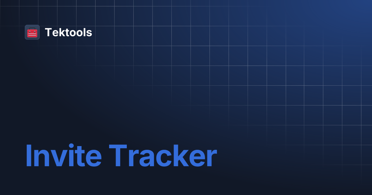 Invite Tracker | Tektools